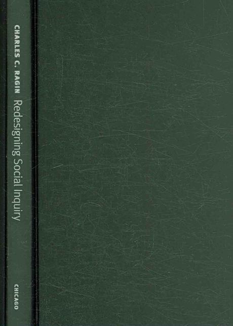 Redesigning social inquiry : fuzzy sets and beyond