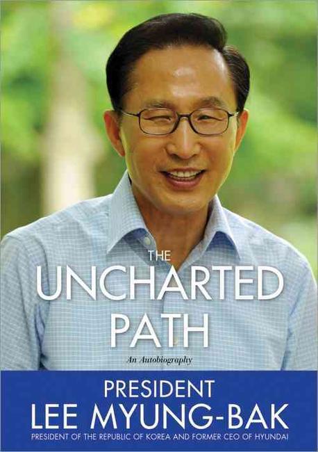THE UNCHARTED PATH : An Autobiography
