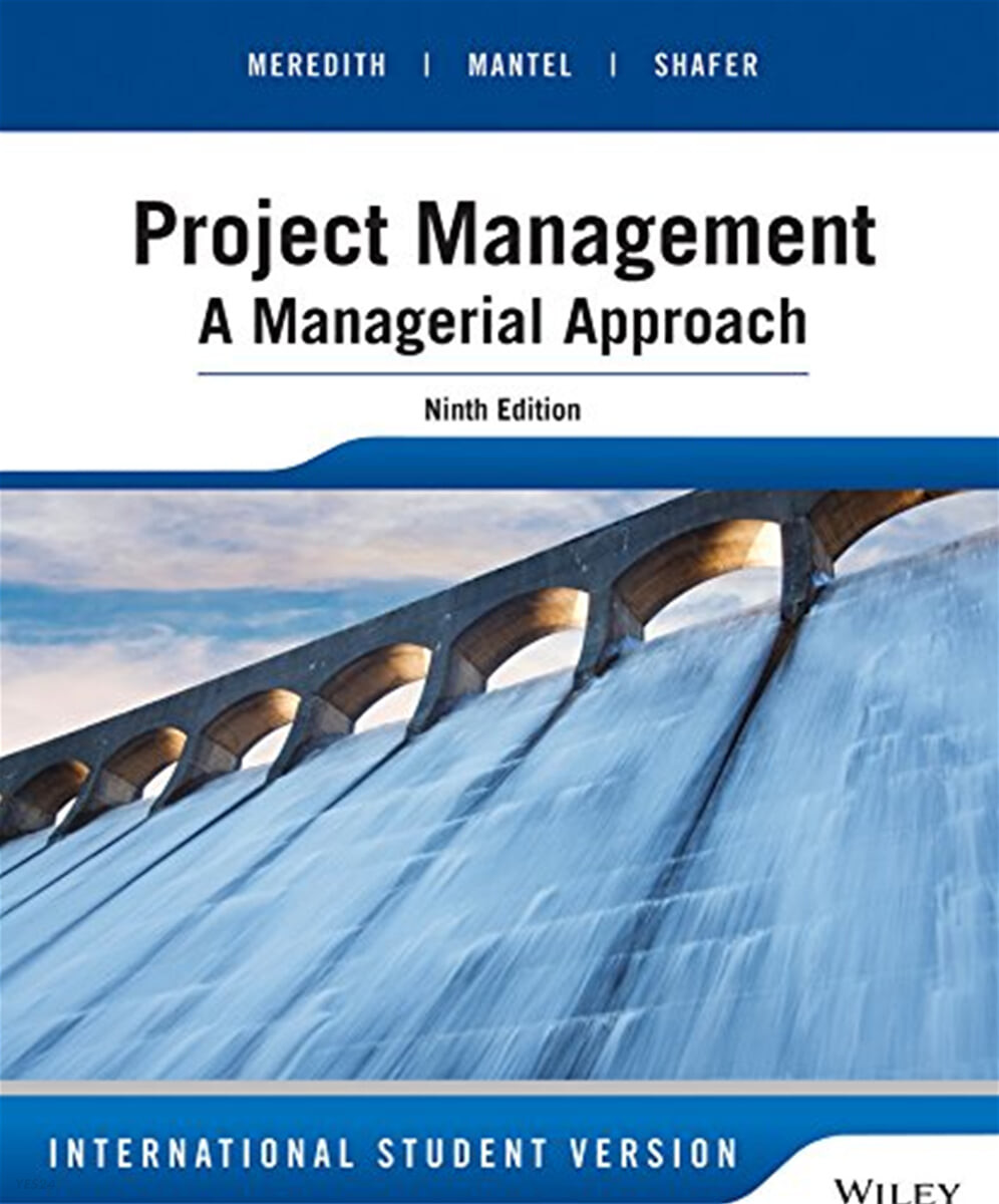 Project Management: A Managerial Approach